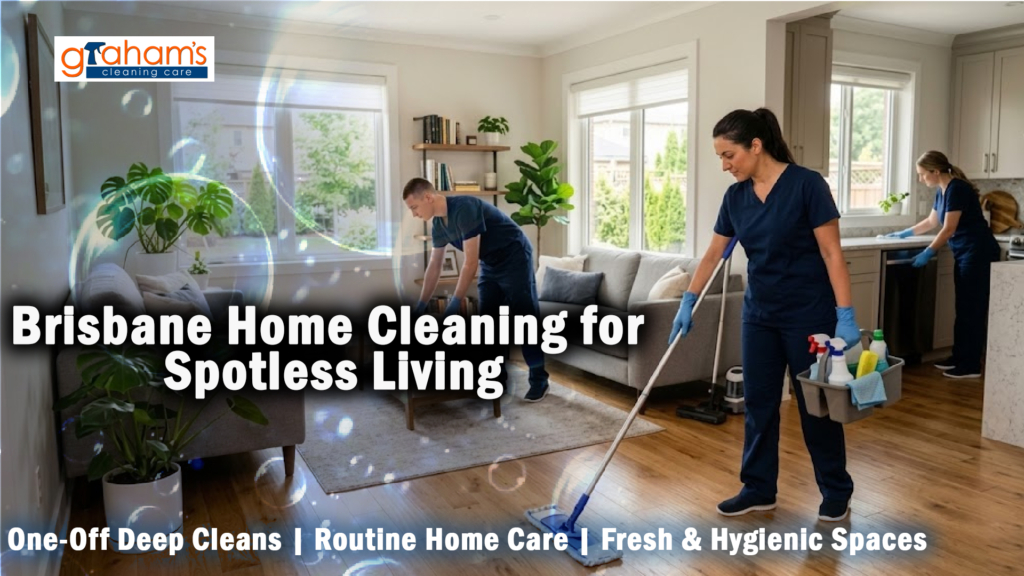 Cleaning Services Brisbane | One-Off & Regular Home Cleaning